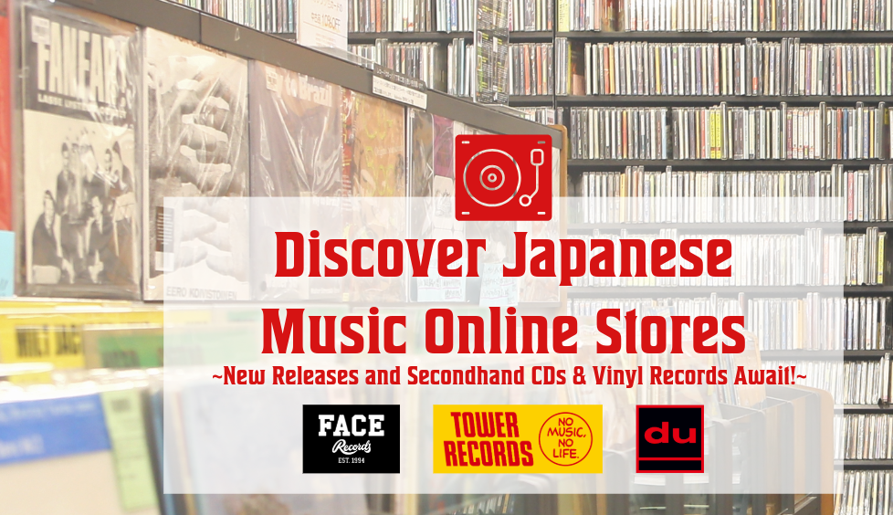 Discover Japanese Music Online Stores ~New Releases and Secondhand CDs & Vinyl Records Await ...